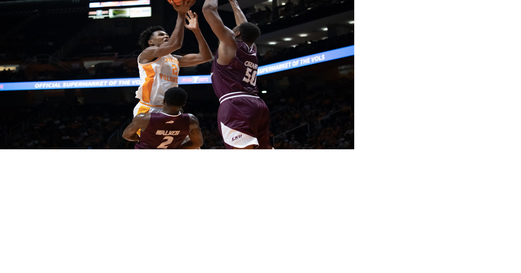 No. 7 Vols roll past Eastern Kentucky behind strong second half | Men's ...