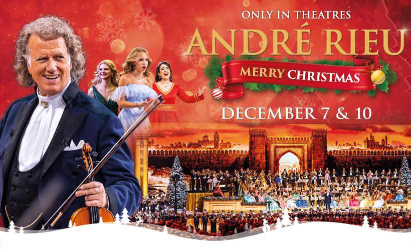 Film Festival presents ‘André Rieu’s 2025 Christmas Concert: Merry ...