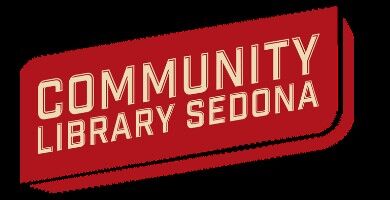 Community Library Sedona presents: Arizona Friend Trips with Lisa ...