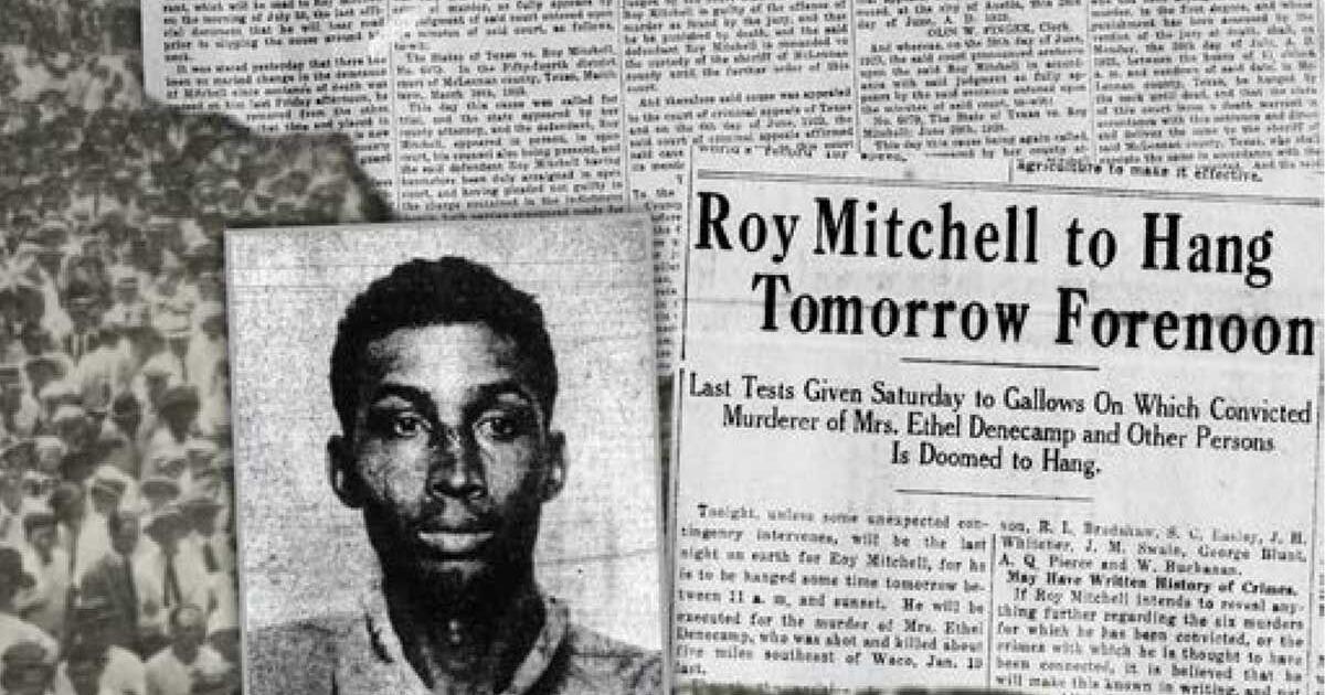 1923 Waco hanging of Roy Mitchell's complex racial legacy