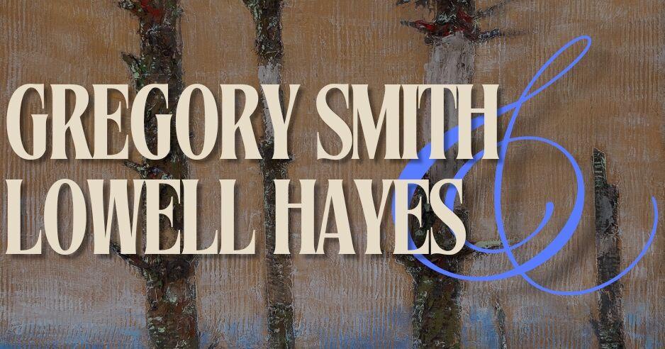 Work of local artists Lowell Hayes, Greg Smith will be on display at ...