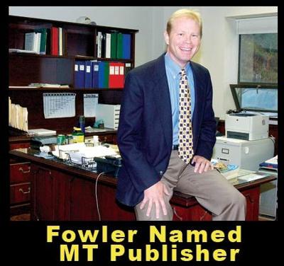 Fowler named MT publisher; group VP | Watauga County News ...