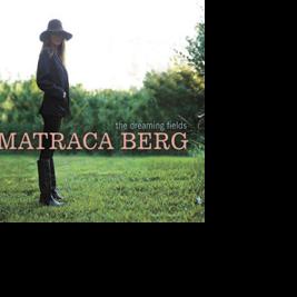 Matraca Berg | Album Reviews | wataugademocrat.com