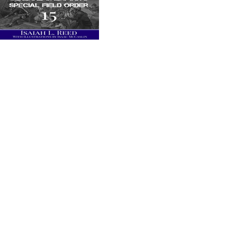 'The Forgotten Act: General Sherman's Special Field Order 15' gives ...