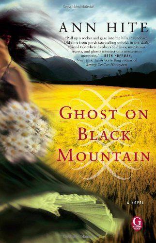 By the Book: Ann Hite’s Ghost on Black Mountain | Features ...