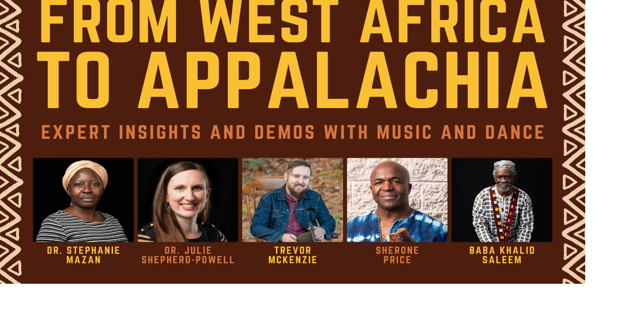 High Country Humanities presenting ‘From West Africa to Appalachia’ on ...
