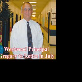 Westwood Principal Gregory to Retire in July | Watauga County News ...
