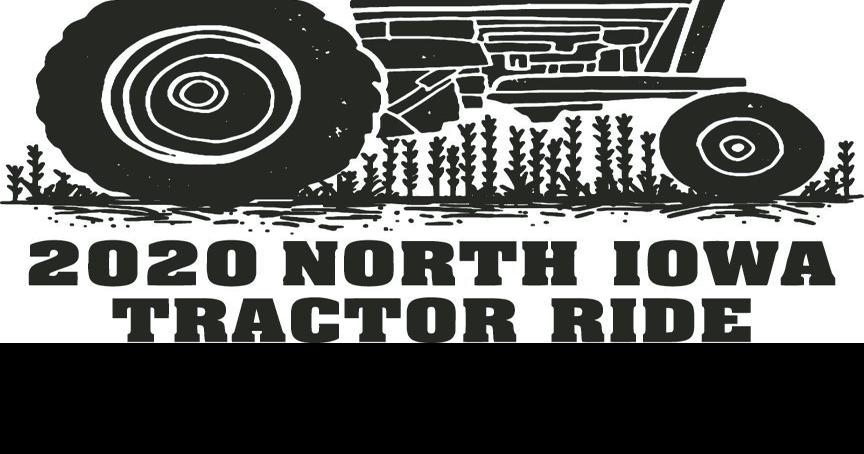 North Iowa Tractor Ride to roll through the area in July