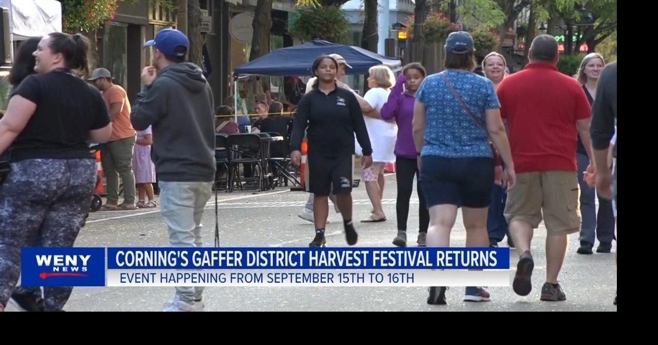 The Harvest Festival returns to Corning's Gaffer District, other events ...