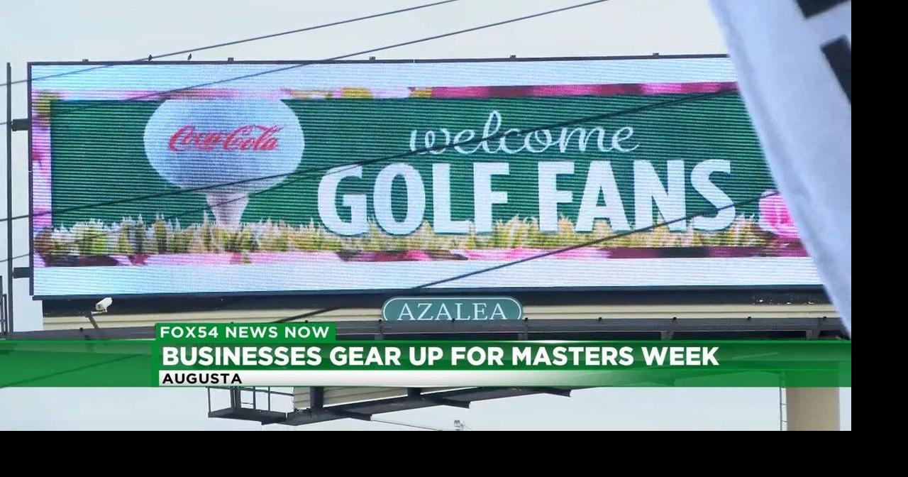 Signs of Masters Week: Gearing up for extra business | The Masters ...