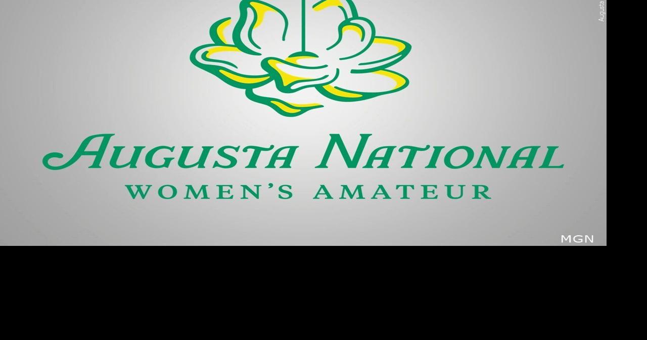 Augusta National Women's Amateur field announced | | wfxg.com