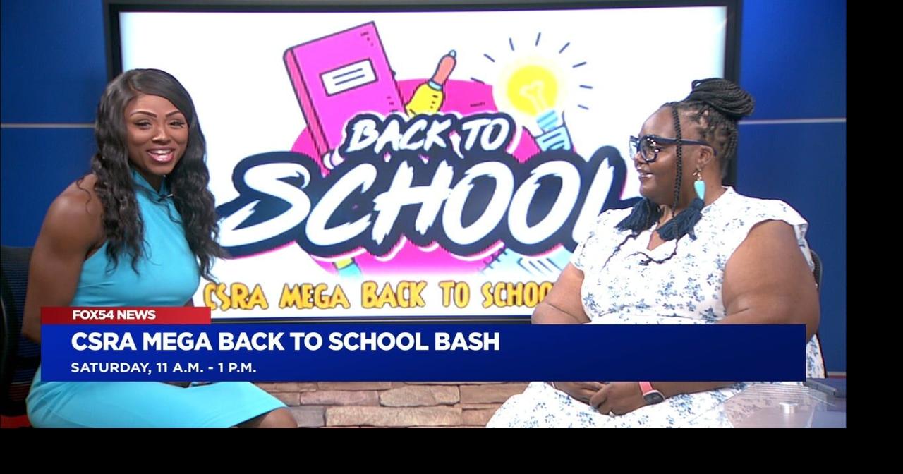 CSRA Mega Back-to-School Bash set for July 26 | Community & Events ...