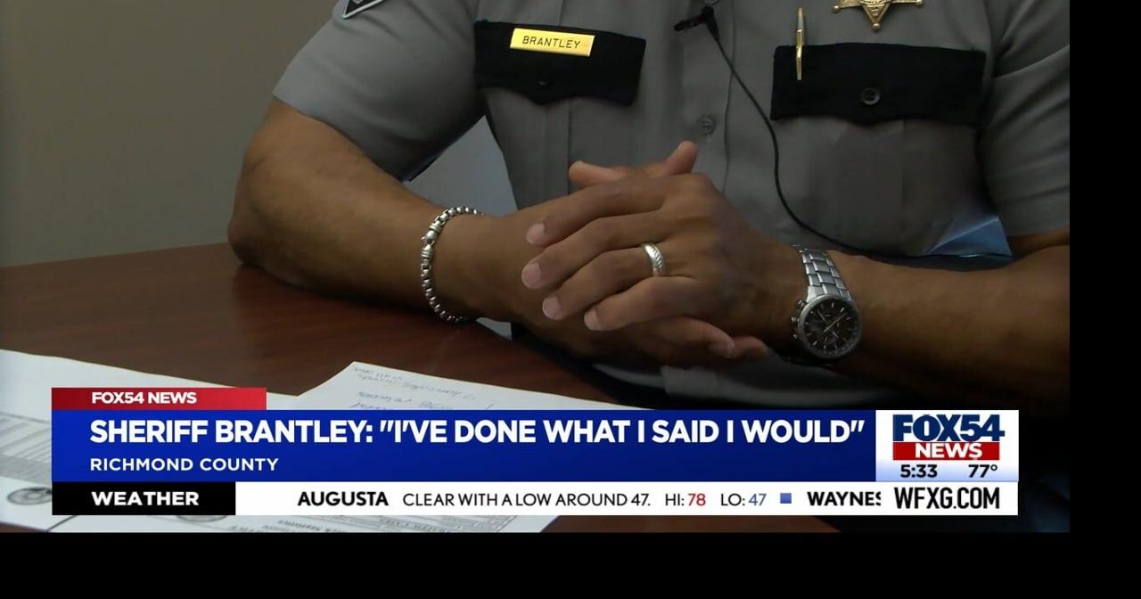 Richmond County Sheriff Brantley reflects on first few months | News ...