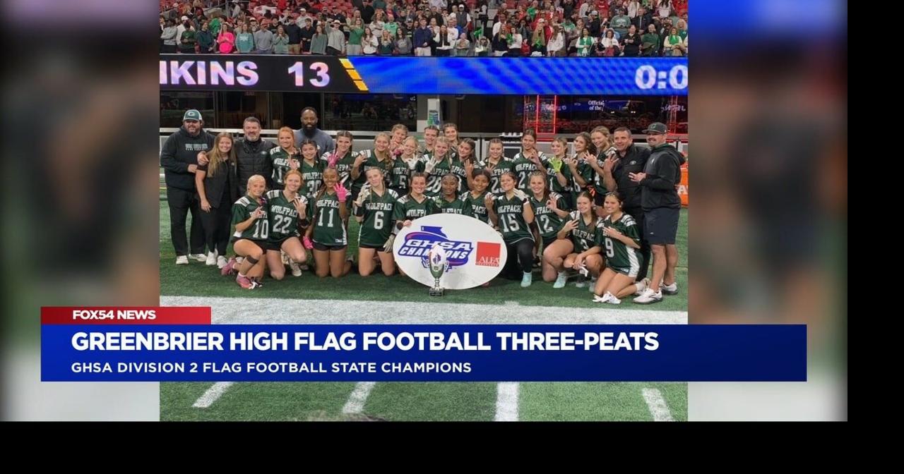 Greenbrier Girls Varsity Flag Football wins third straight state title ...