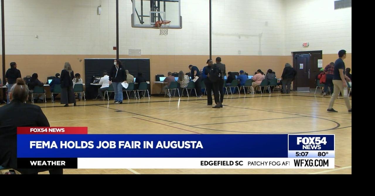 FEMA holds first job fair in Georgia | Your Trusted Source for Augusta ...