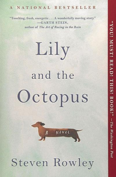 ‘Lily and the Octopus’ by Steven Rowley | | whiskers101.com
