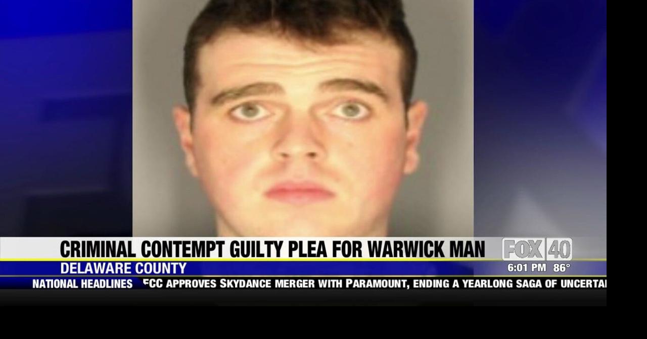 Warwick Man Pleads Guilty to Criminal Contempt Charge | News | wicz.com