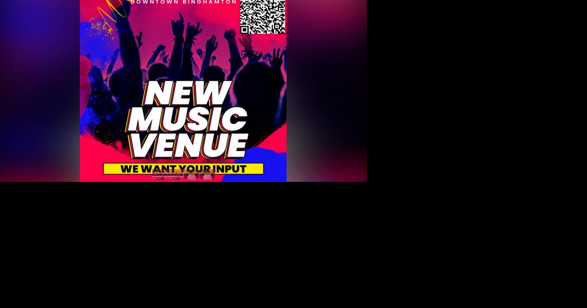 New Music Venue Looking to Set Up Shop in Downtown Binghamton | News ...