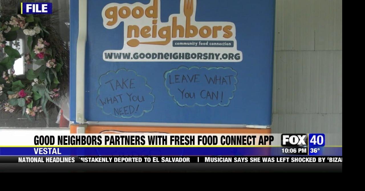 Good Neighbors Partners with Fresh Food Connect App to Collect Food ...