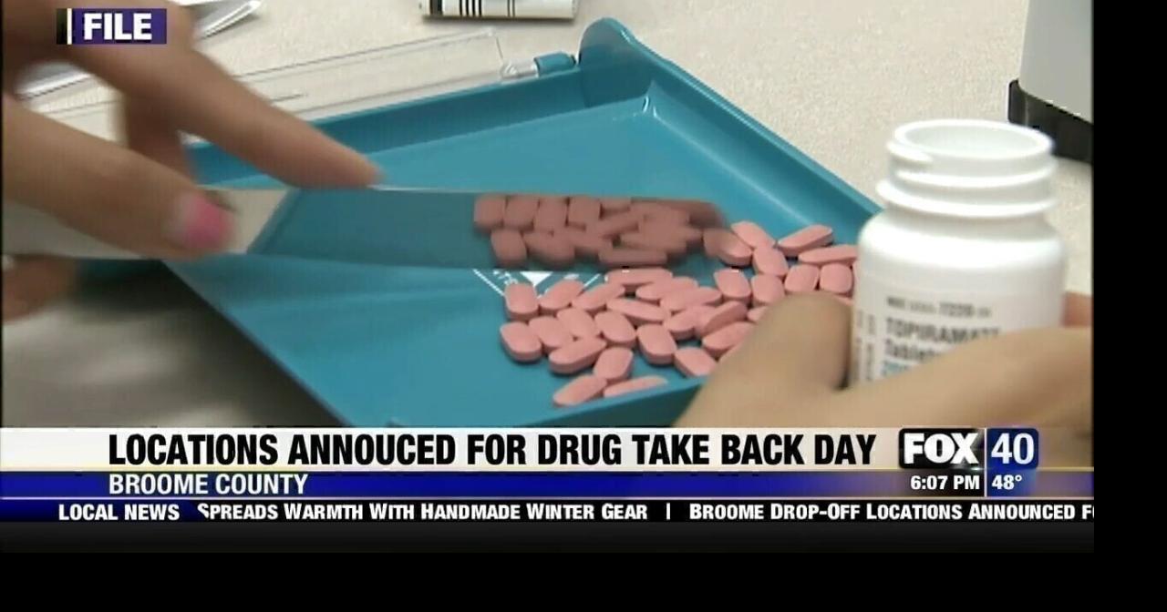 Broome Drop-Off Locations Announced for Drug Take Back Day | News ...