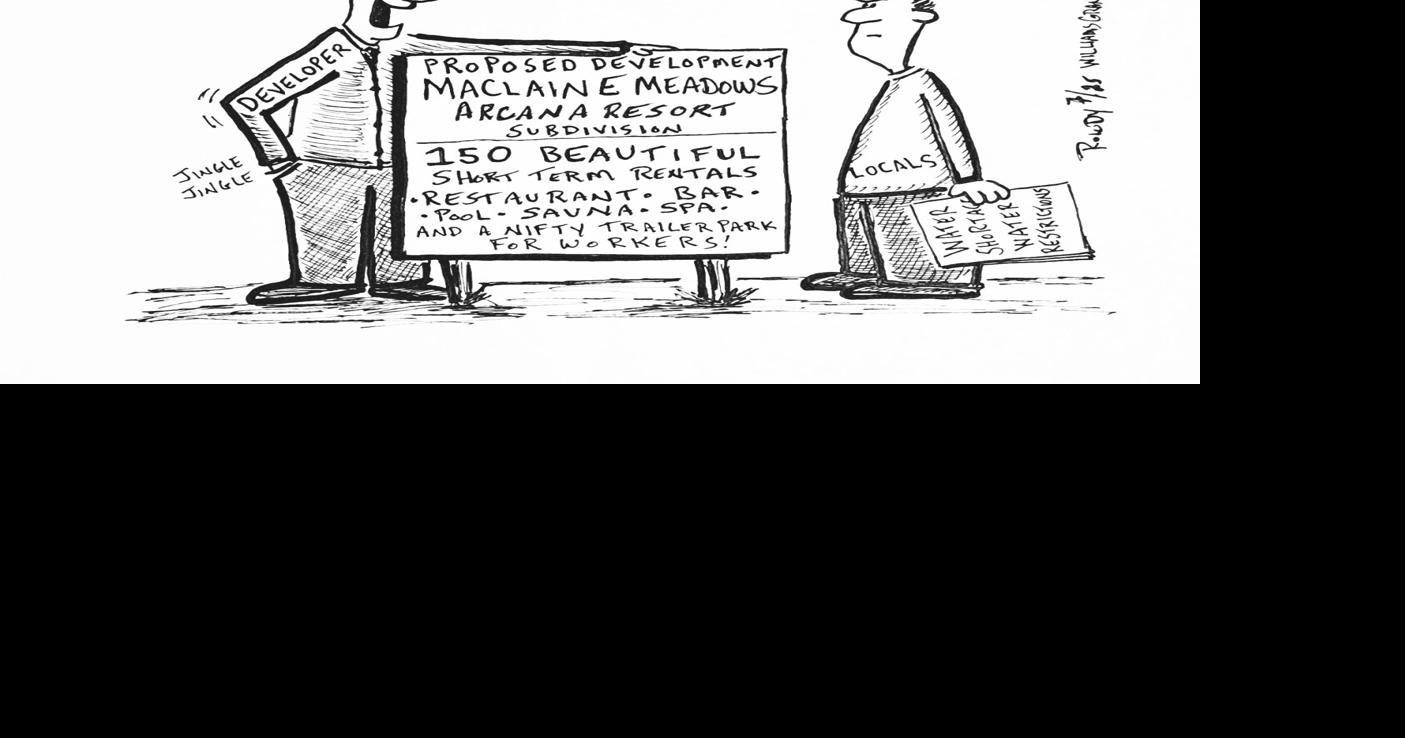 Rowdy: Week of July 9 | Cartoons | williamsnews.com