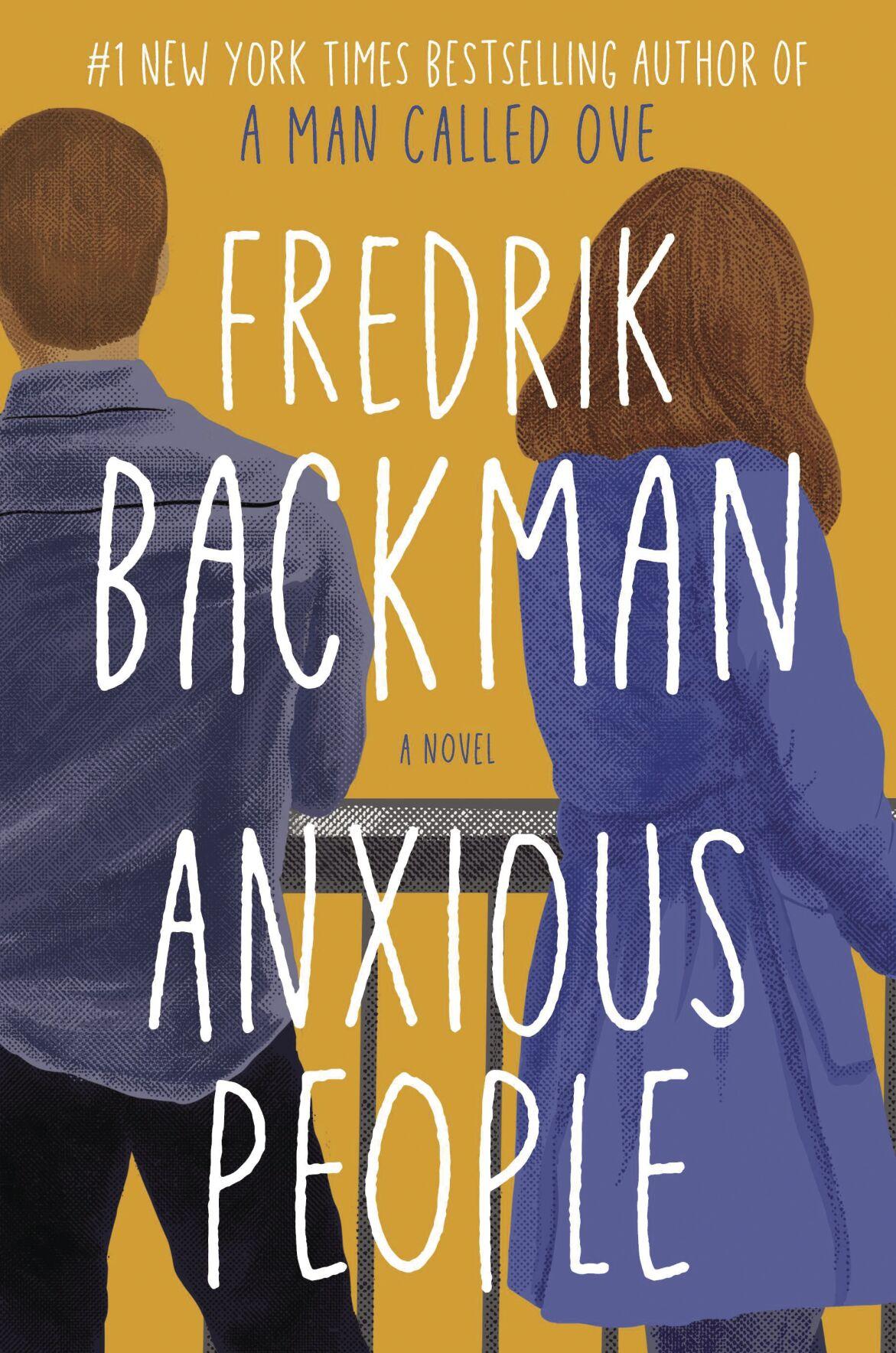 "Anxious People" by Fredrik Backman | Lifestyle | willistonherald.com