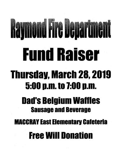 Raymond Fire Department Fundraiser "Dad's Belgian Waffles" Feed ...