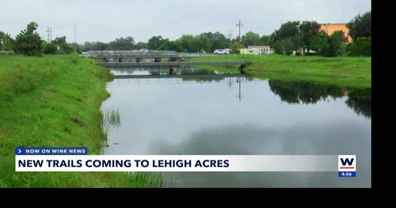 Eagerly awaited trails coming to Lehigh Acres | | winknews.com