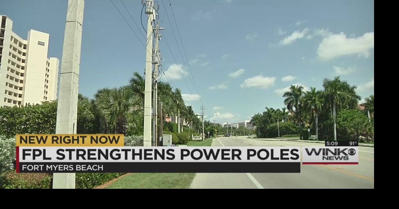 FPL replacing power poles on Fort Myers Beach | News | winknews.com