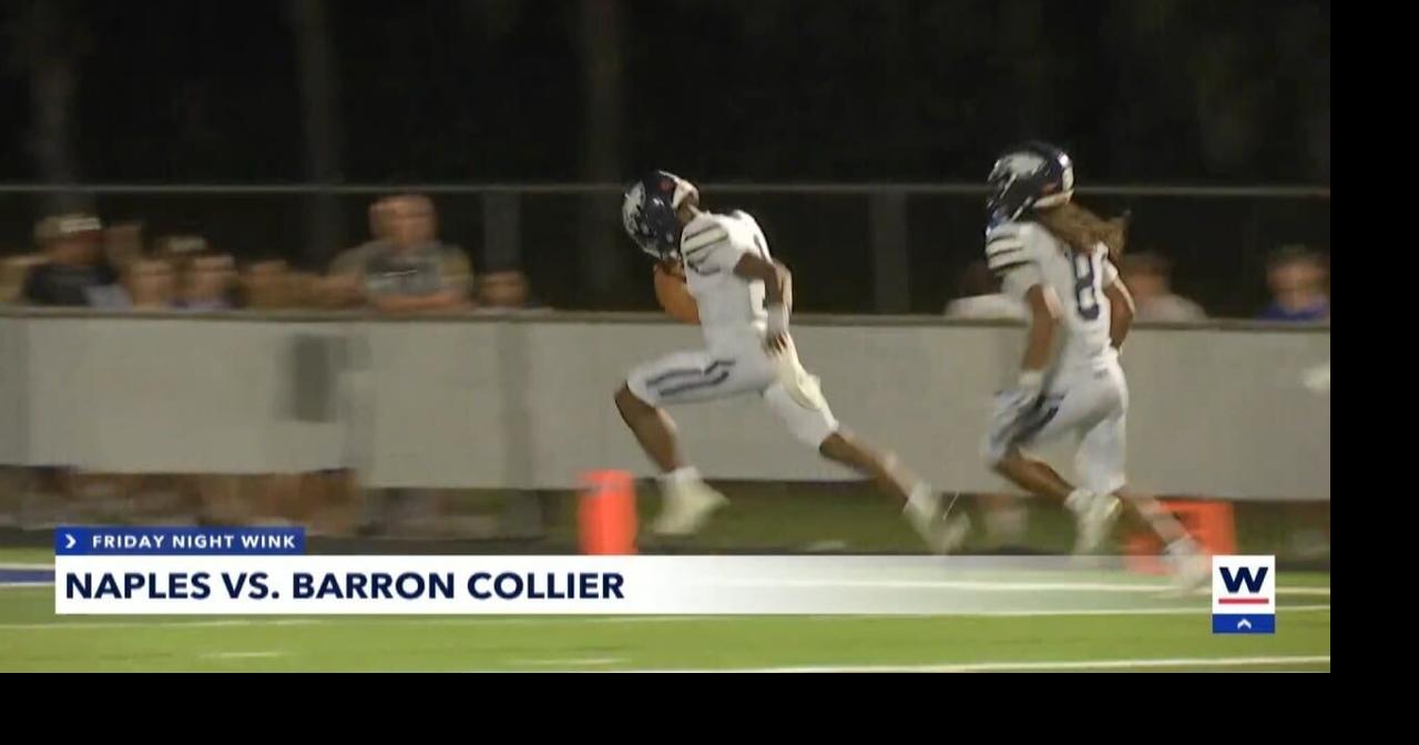 Friday Night WINK: Naples vs. Barron Collier | SWFL News