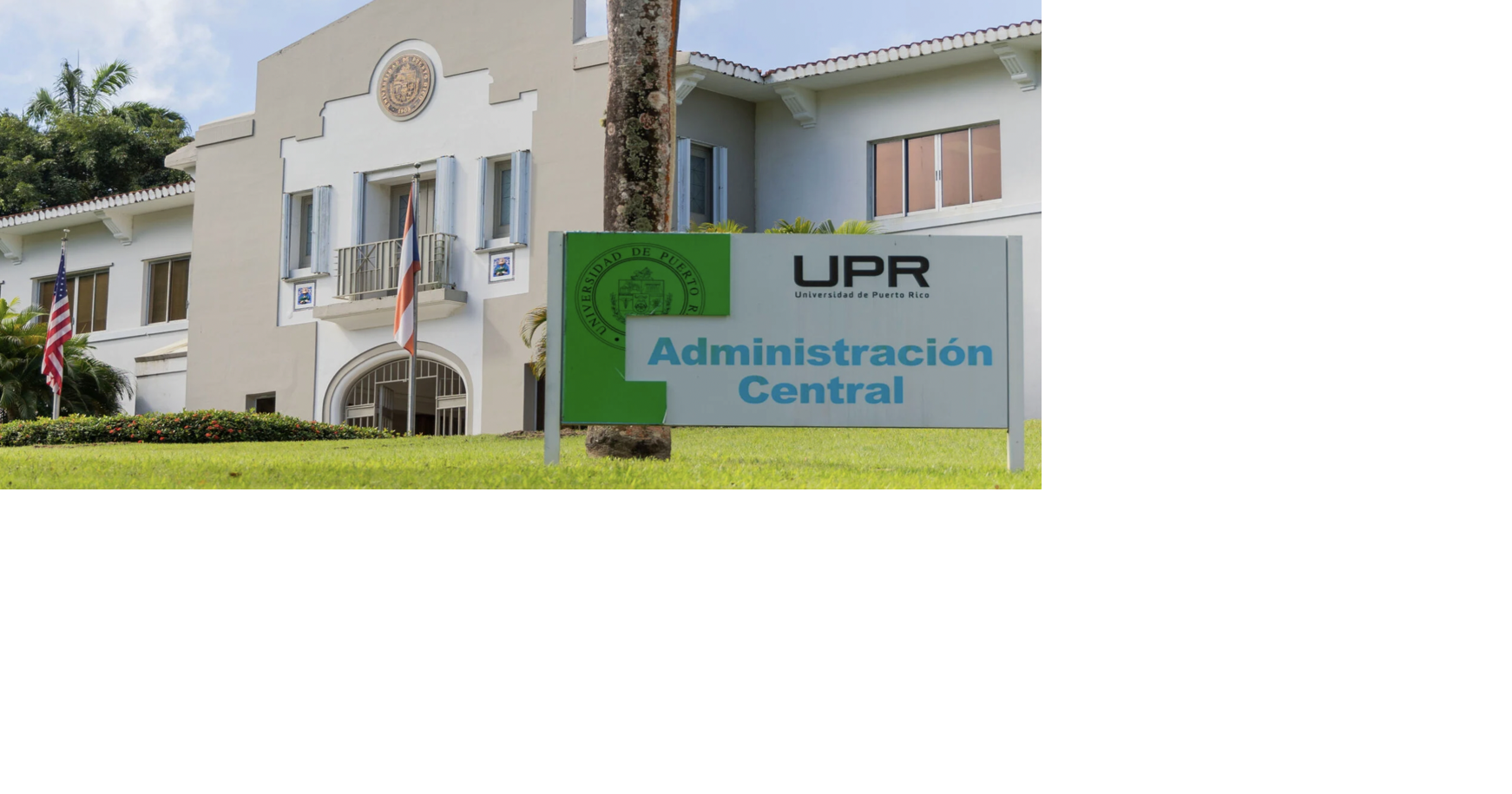 Presidente interino de UPR deroga pausa en admisión a programas con ...
