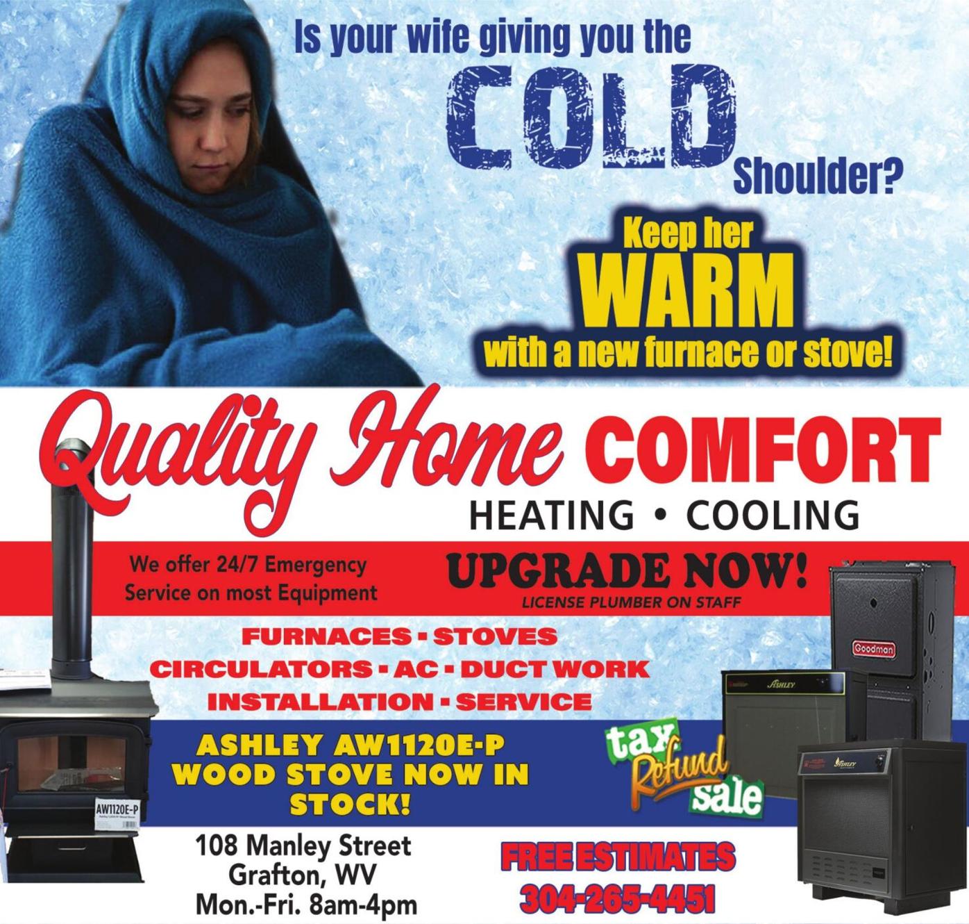 QUALITY HOME COMFORT HEATING | Other | wvnews.com