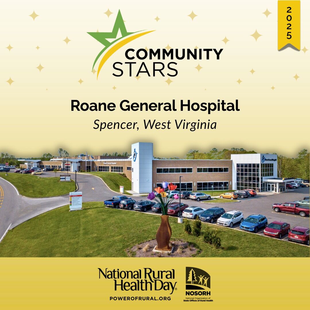 Roane General Hospital Wins West Virginia's 2025 Community Star Award ...