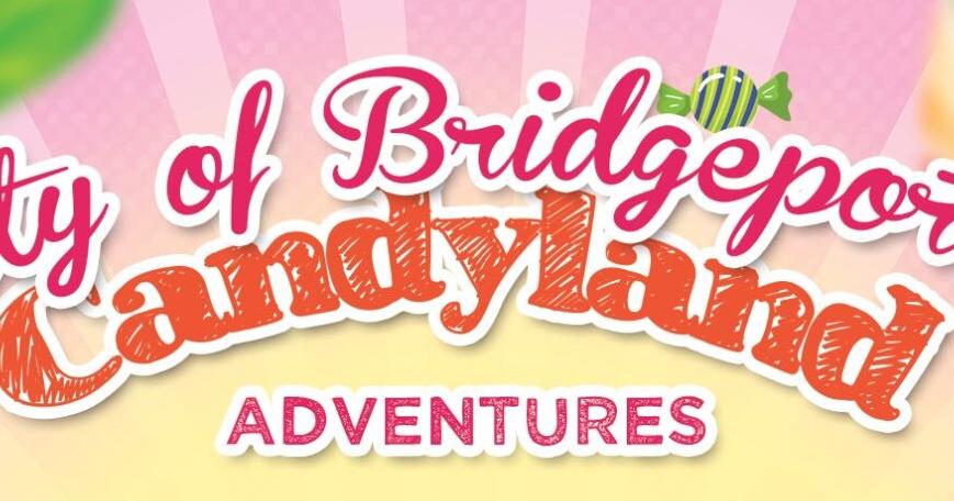 Bridgeport Parks and Recreation to hold Adventures in Candyland at the ...