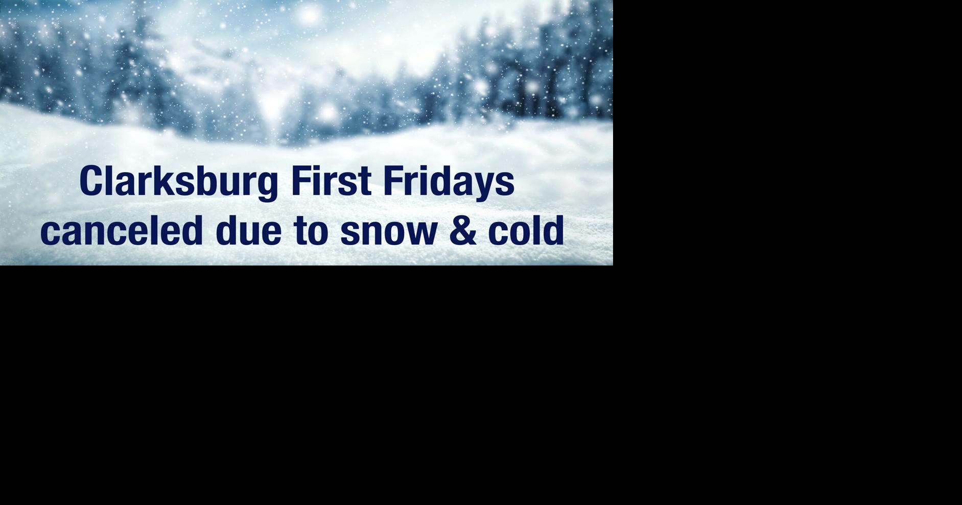 First Fridays canceled today | WV News | wvnews.com