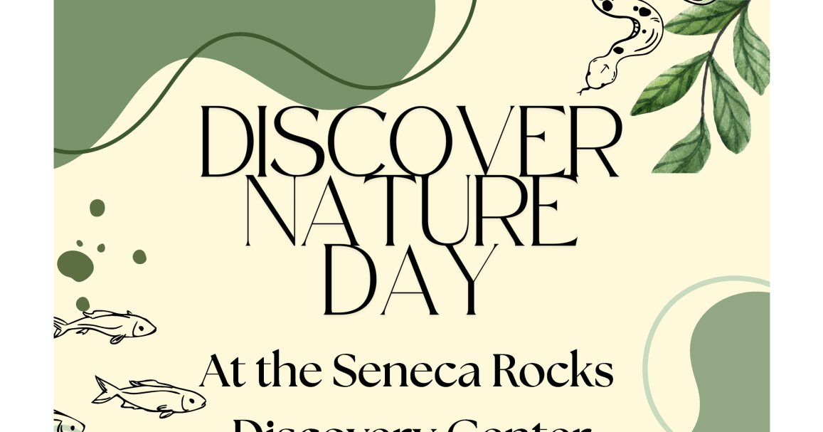 Discover Nature Day Returns to Seneca Rocks on June 7 | WV News ...