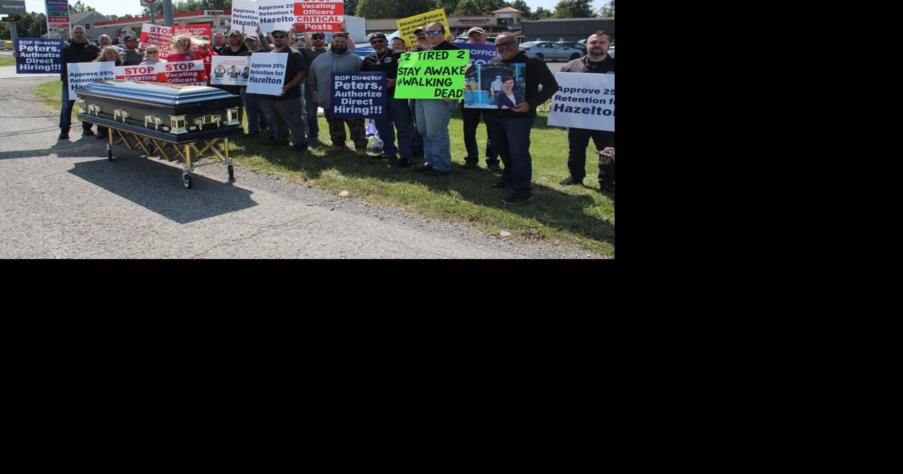 FCC Hazelton workers protest 'low staffing' at Preston County federal ...