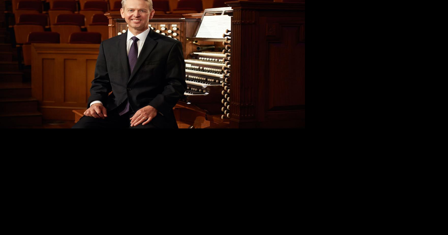 Cheyenne Organ Concert Series to host Mormon Tabernacle Choir organist ...