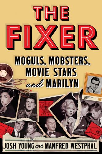 Book review: 'The Fixer' a fun romp into Hollywood scandals | Features ...