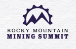 Inaugural Rocky Mountain Mining Summit announced | Rocket Miner ...