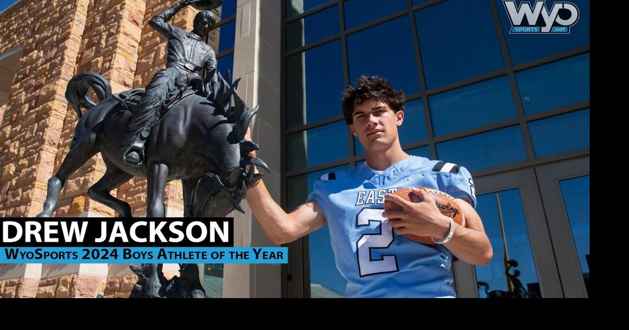 WyoSports 2024 Boys Athlete of the Year: Drew Jackson | Cheyenne East | wyomingnews.com