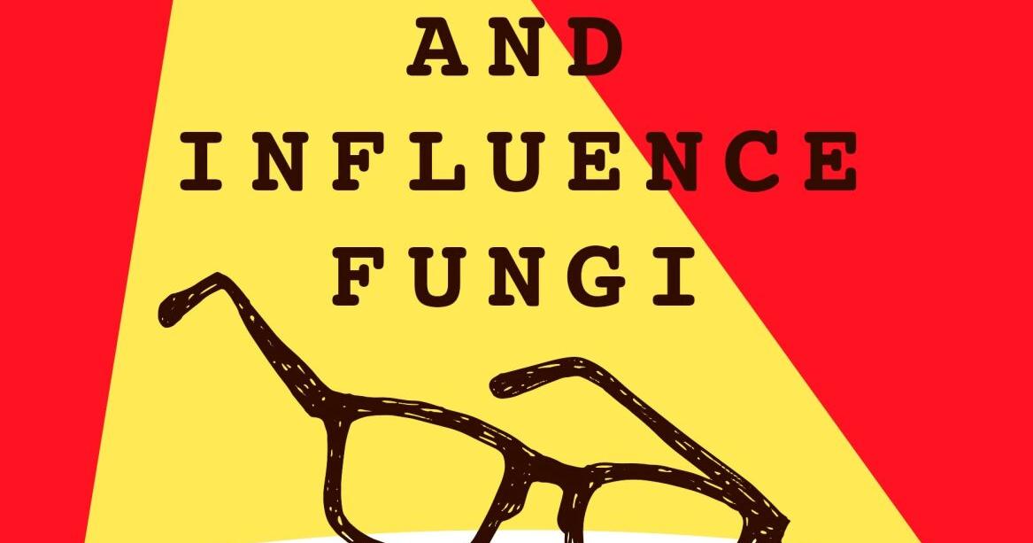 Book review: "How to Win Friends and Influence Fungi" not just for ...