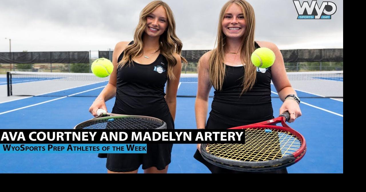 WyoSports Prep Athletes of the Week: Ava Courtney and Madelyn Artery ...