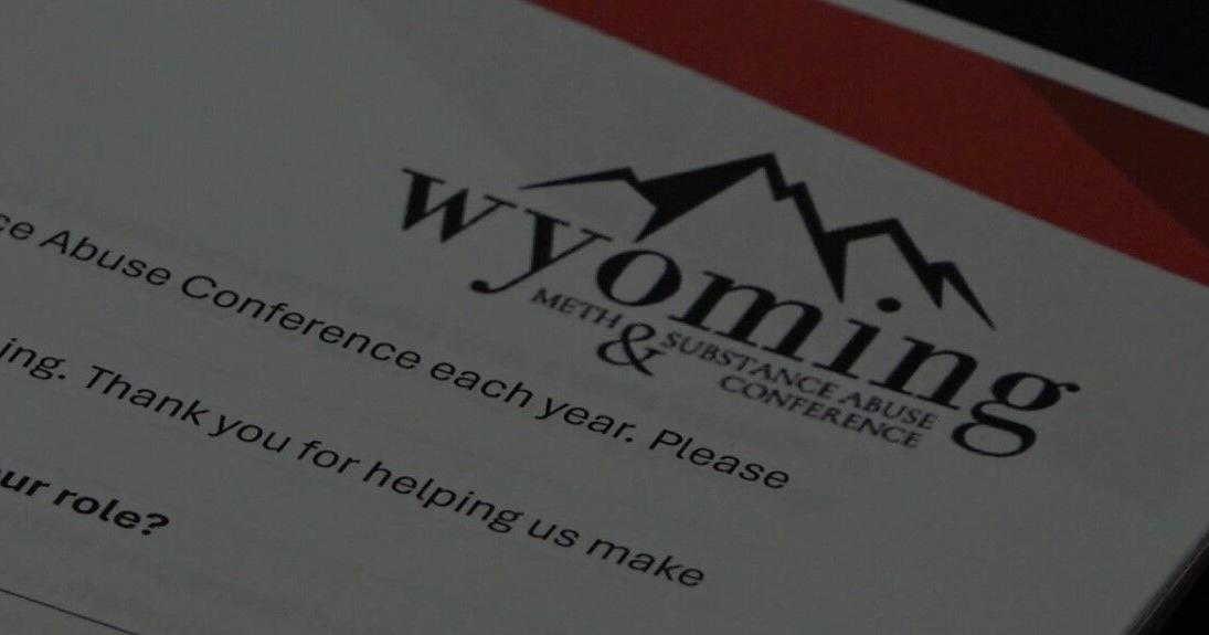 22nd Annual Wyoming Meth & Substance Abuse Conference | Community ...