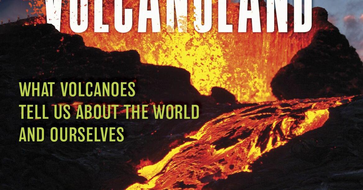 The Bookworm: Book Offers A Deep Dive Into Volcanoes | Community ...
