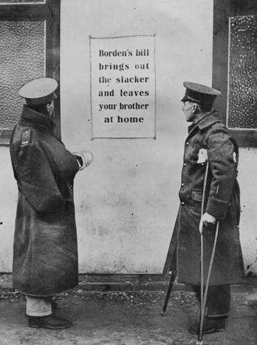 A Canadian Crisis: Conscription Crisis of 1917 divides English and ...