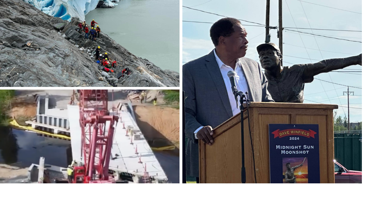 AROUND ALASKA: Glacier Rescue, Bridge Repairs, and Dave Winfield ...