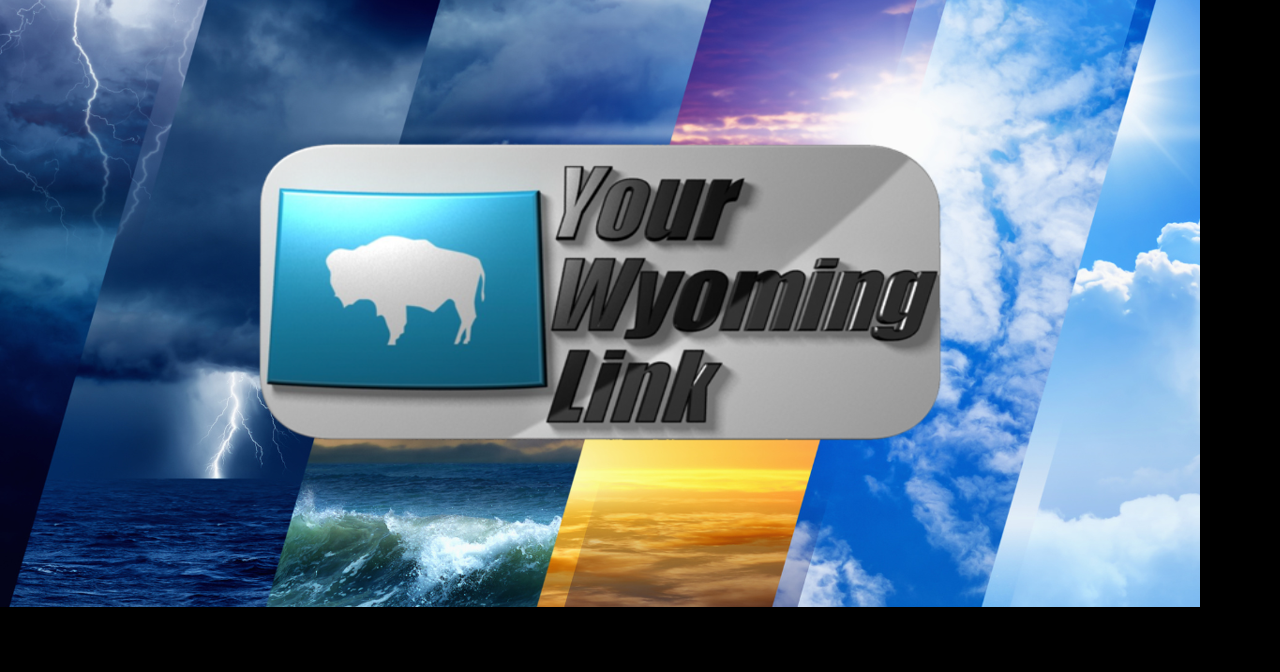 Cheyenne Weather: Tuesday, June 10, 2025 | Video | yourwyominglink.com